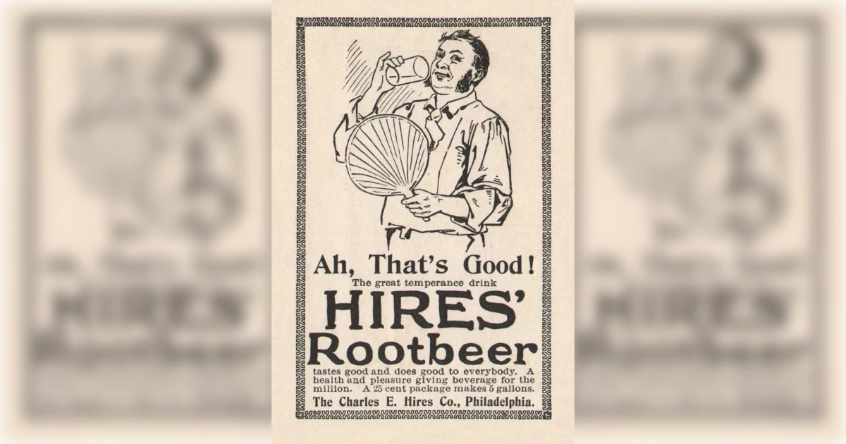 The Unknown History of Hires Root Beer: Why it Was Discontinued